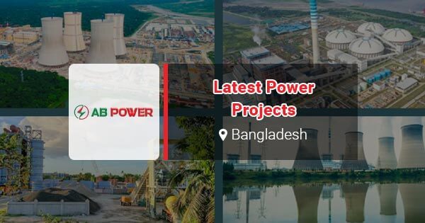 Latest power projects in Bangladesh